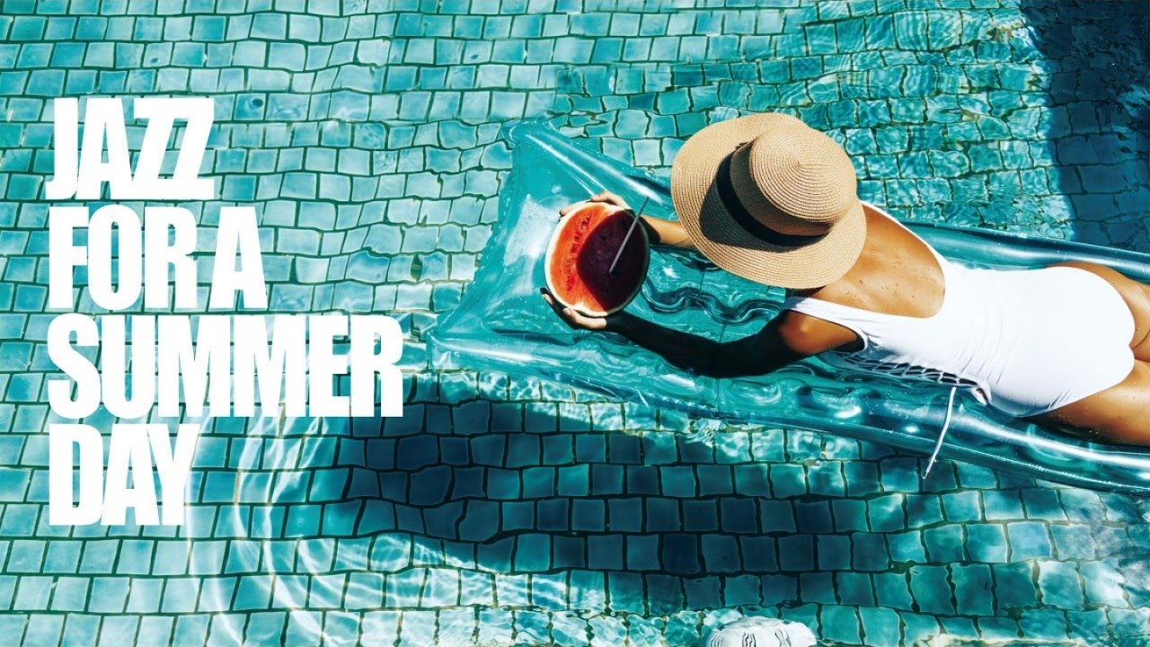 Best Jazz Lounge Music - Jazz For A Summer Day - YouTube