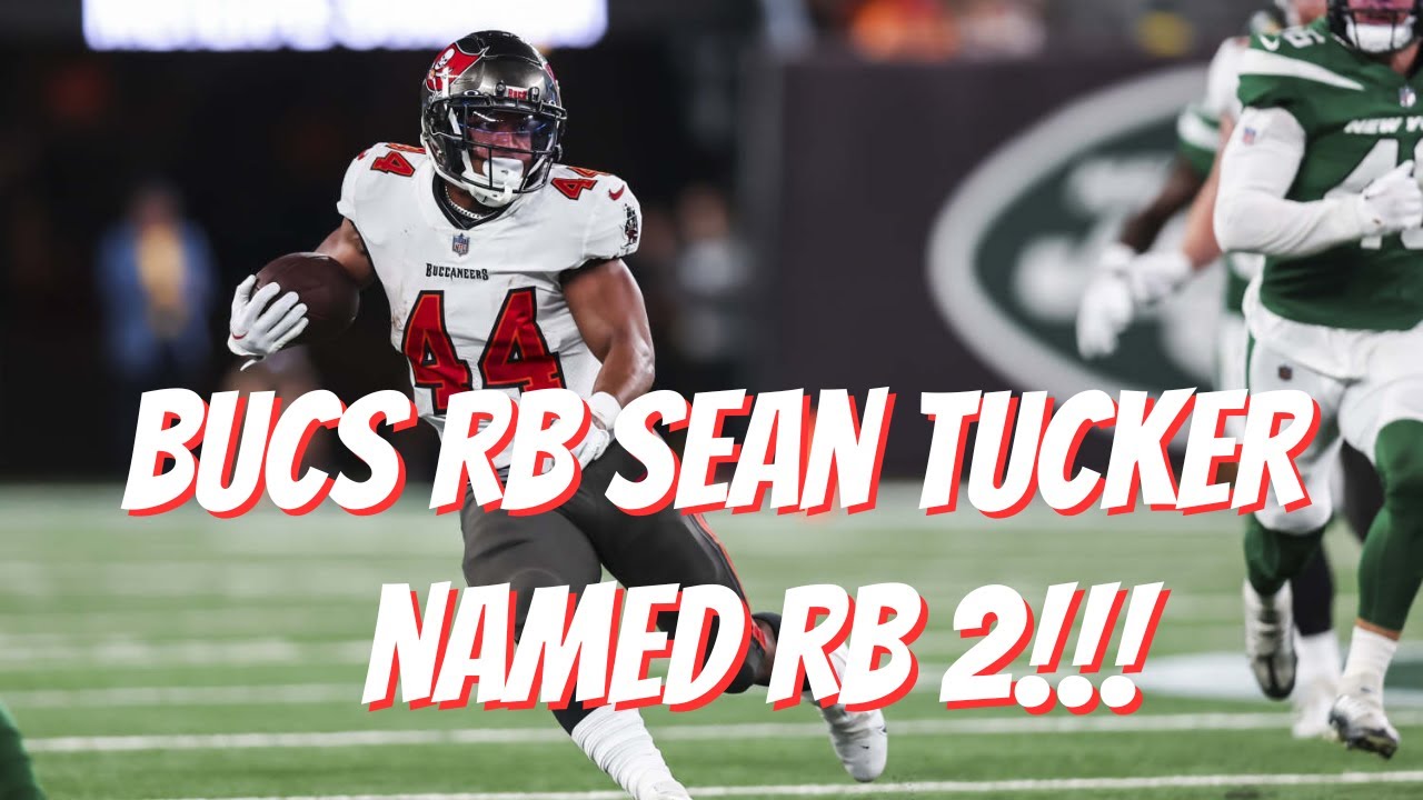 Breaking News: Buccaneers RB Sean Tucker Named RB 2| Real Bucs Talk ...