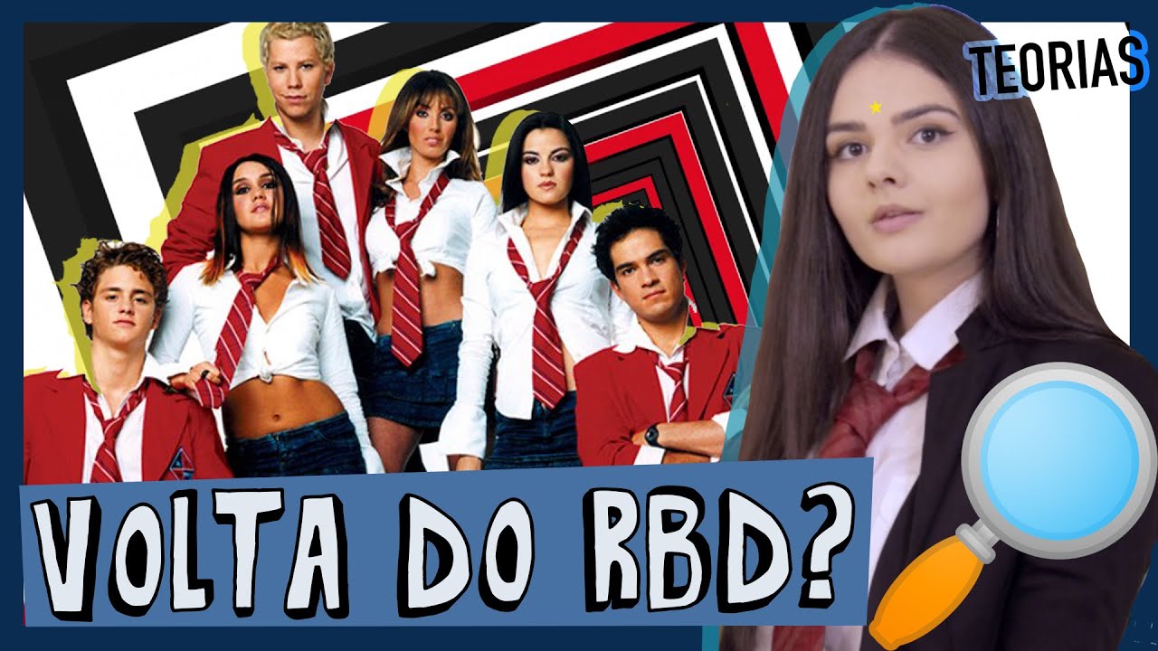 A VOLTA DO RBD? MINHAS TEORIAS - YouTube