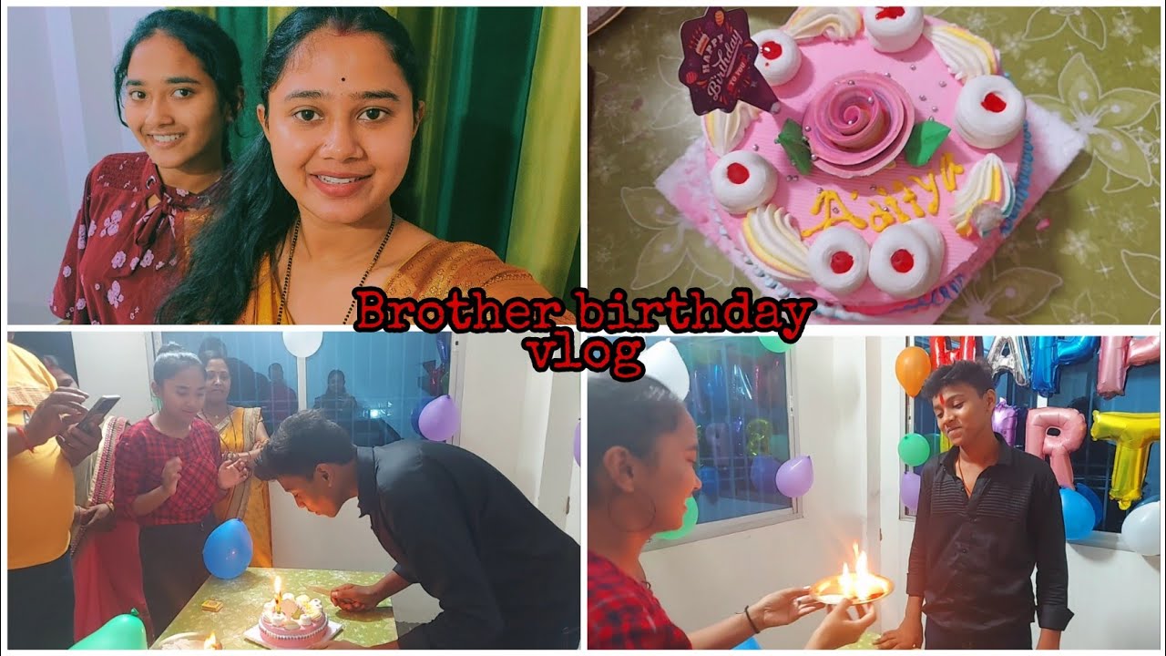 Celebrated brother birthday 🥰 | vlog 149 | birthday vlog | family vlog ...