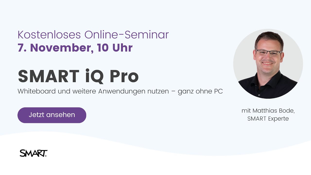 SMART iQ Pro: Whiteboard und weitere Anwendungen nutzen – ganz ohne PC ...