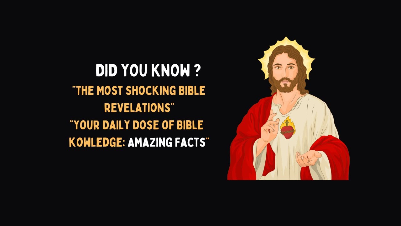 Incredible Bible Trivia for the Inquisitive | 12 amazing facts about ...
