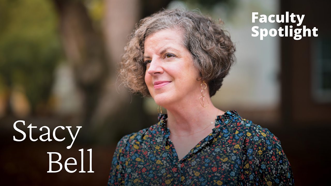 Faculty Spotlight: Stacy Bell - YouTube