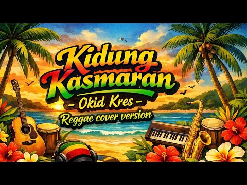Kidung kasmaran - Okid kres REGGAE COVER AI (By Reggaetime_id) | Cover lagu bali lawas