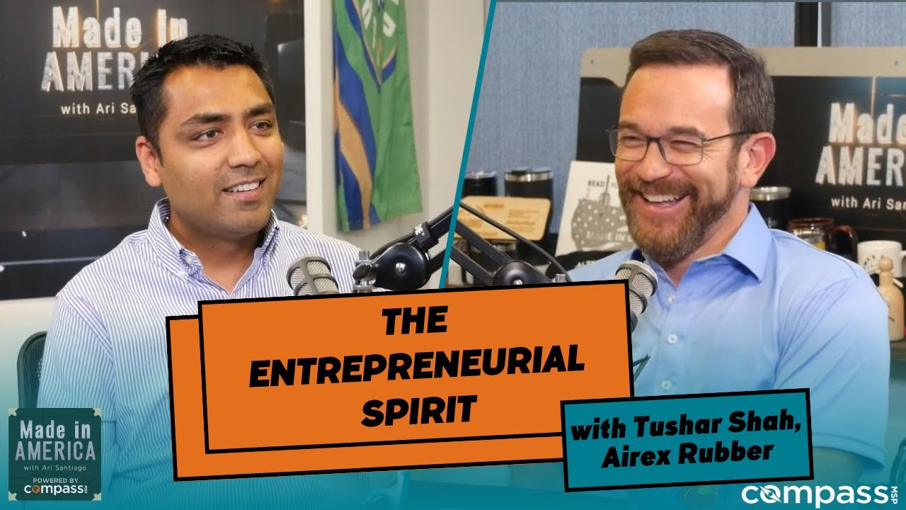 The Entrepreneurial Spirit with Tushar Shah, Airex Rubber - YouTube