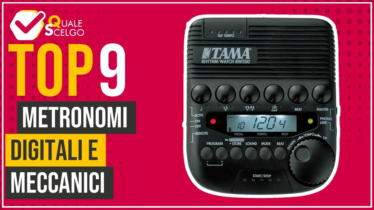 Metronomi digitali e meccanici - Top 9 - (QualeScelgo) - YouTube