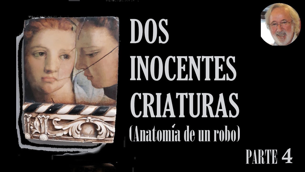 DOS CRIATURAS INOCENTES 4 - YouTube