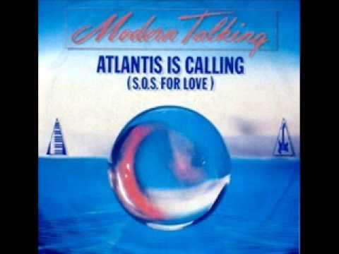 Modern Talking Atlantis Is Calling - YouTube