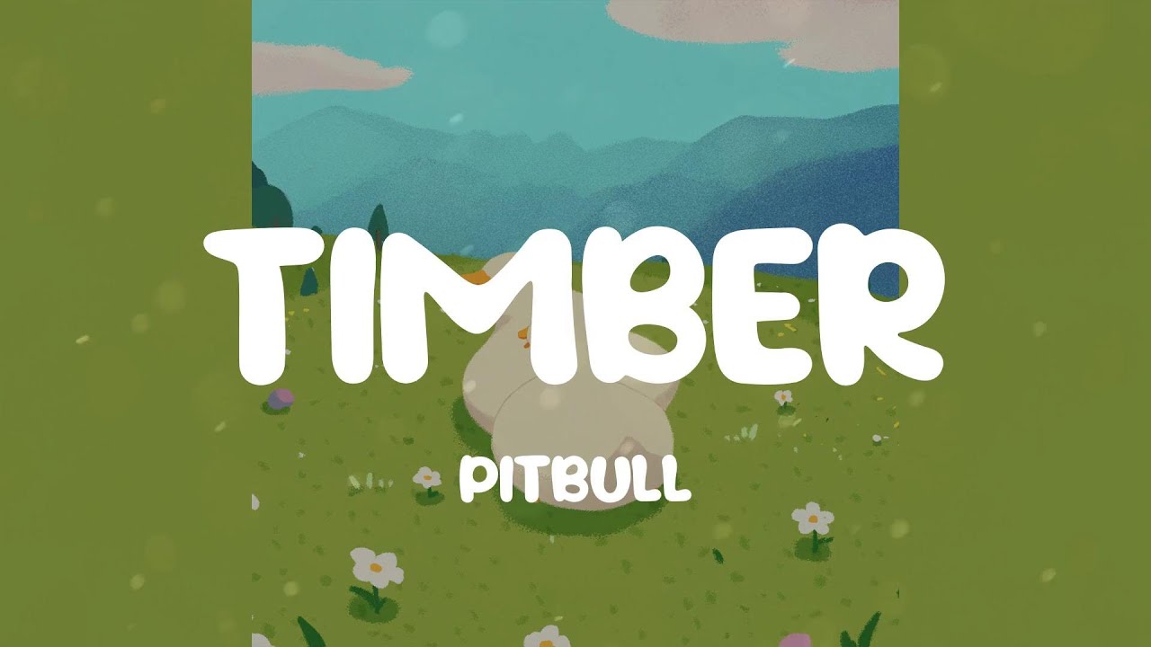 Pitbull - Timber (Lyrics) - YouTube