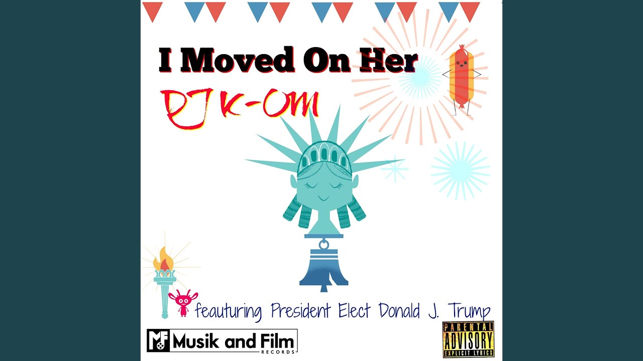 I Moved On Her YouTube i-moved-on-her-youtube