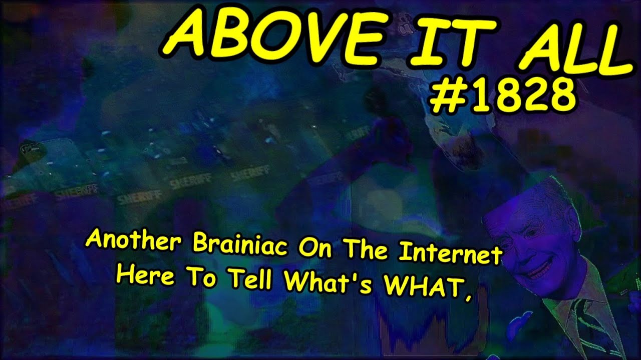 Another Brainiac On The Internet Here To Tell What's WHAT, | Above It ...