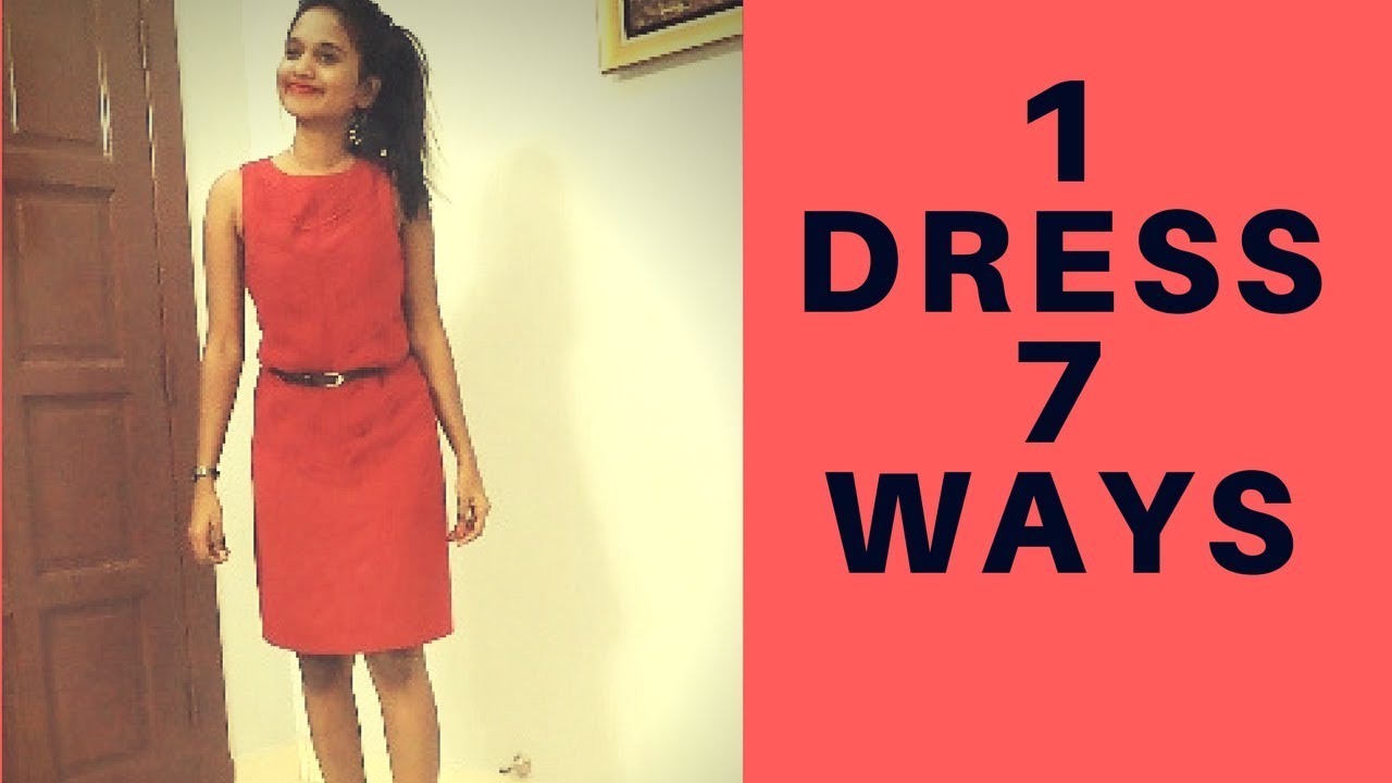 HOW TO STYLE DRESS IN 7 WAYS - YouTube