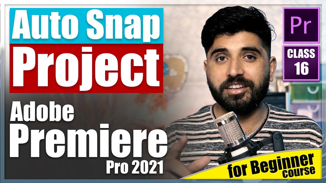 Auto Snap Projects Adobe Premiere Pro Film Editing School YouTube auto-snap-projects-adobe-premiere-pro-film-editing-school-youtube