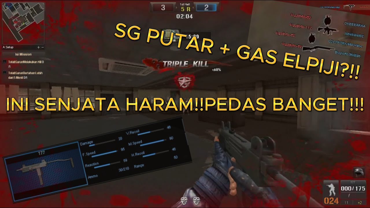 T77 SENJATA HARAM,PEDAS BUKAN MAIN!!! LAGI RAME SG+BOM GAS ELPIJI ...