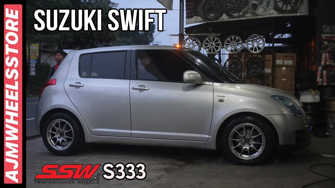 MODIFIKASI SUZUKI SWIFT VELG SSW S333 // AJMWHEELSSTORE - YouTube