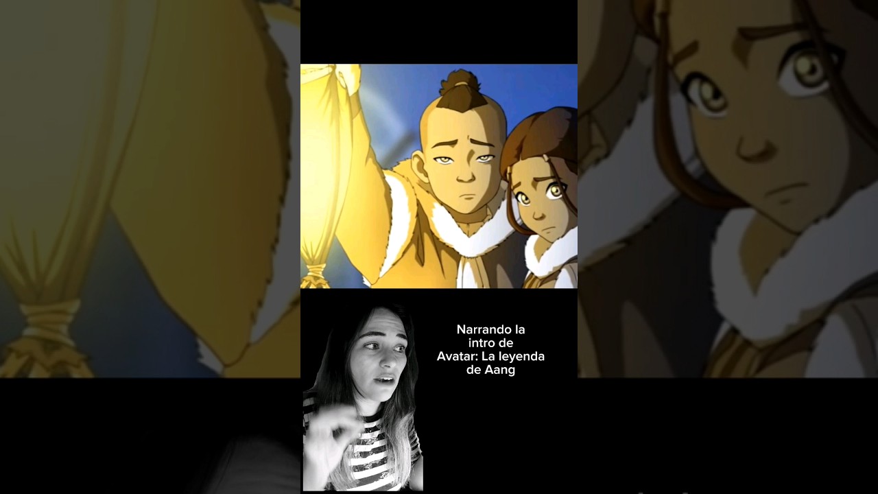Narrando la intro de Avatar: La leyenda de Aang #thelastairbender # ...