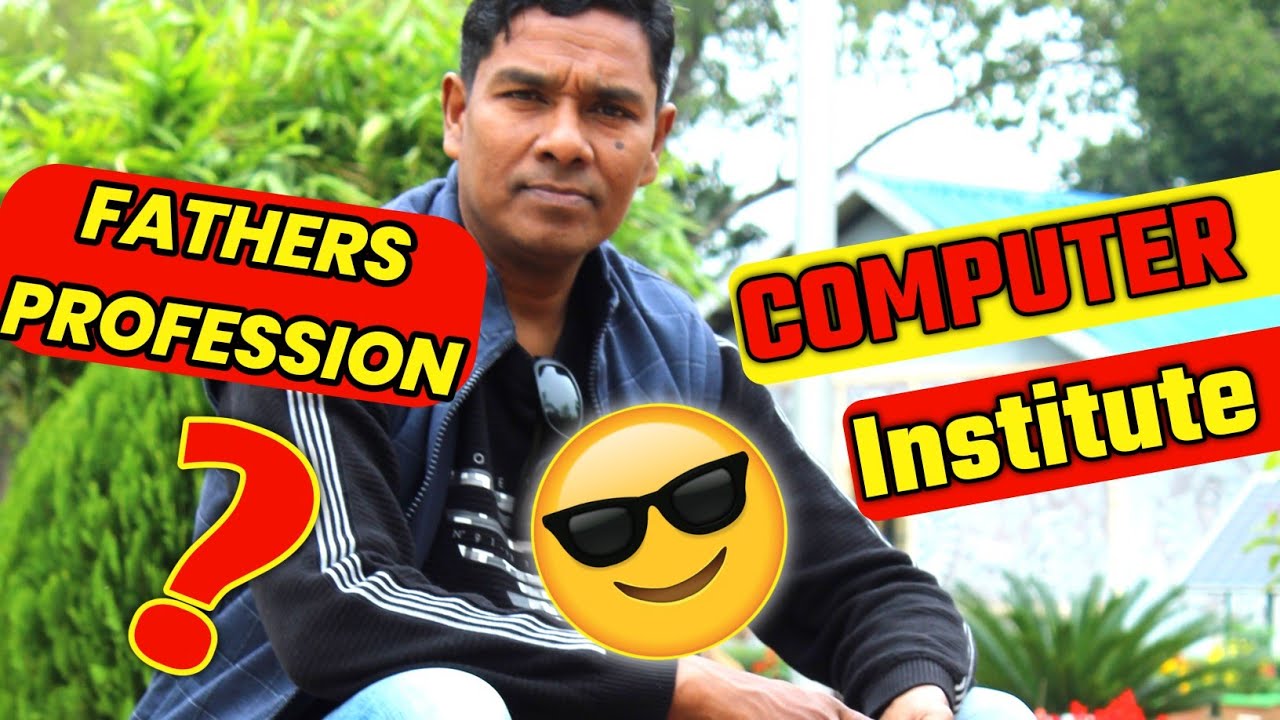 My Father's Profession ? | EXPERT- Computer Institute🔥| It's VlogginG ...