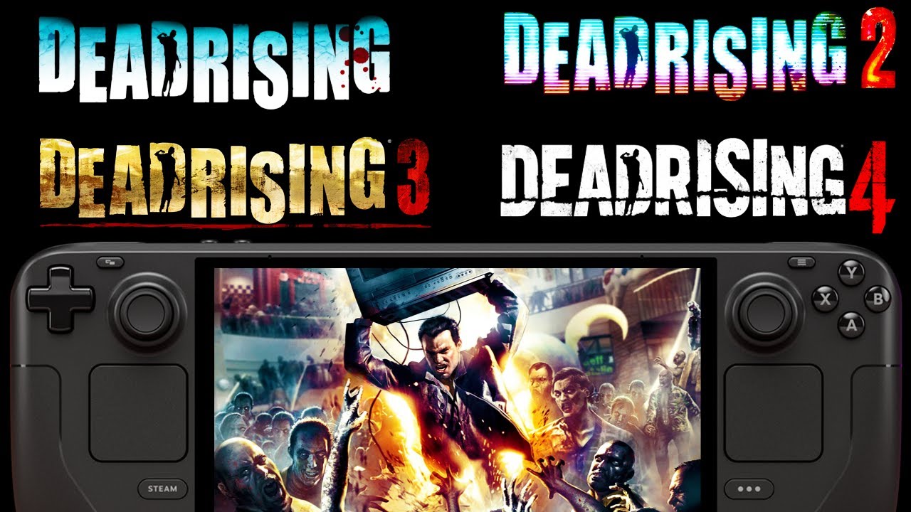 All Dead Rising Games Tested On Steam Deck - YouTube