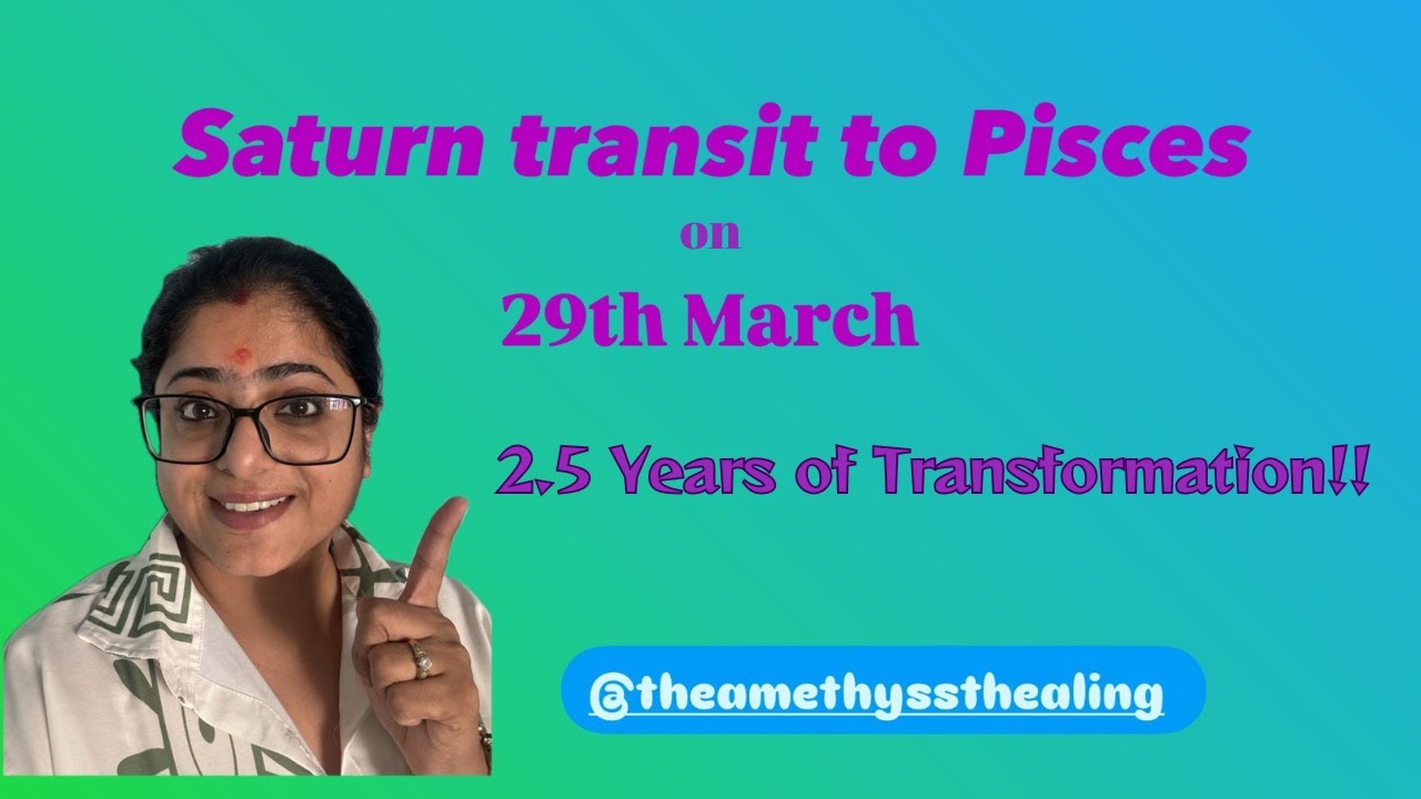 Tarot Reading on Saturn Transit to Pisces 29th March 2025 - YouTube