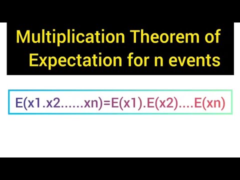 Multiplication Theorem of Expectation for n Events ||Revision Class 7 ...