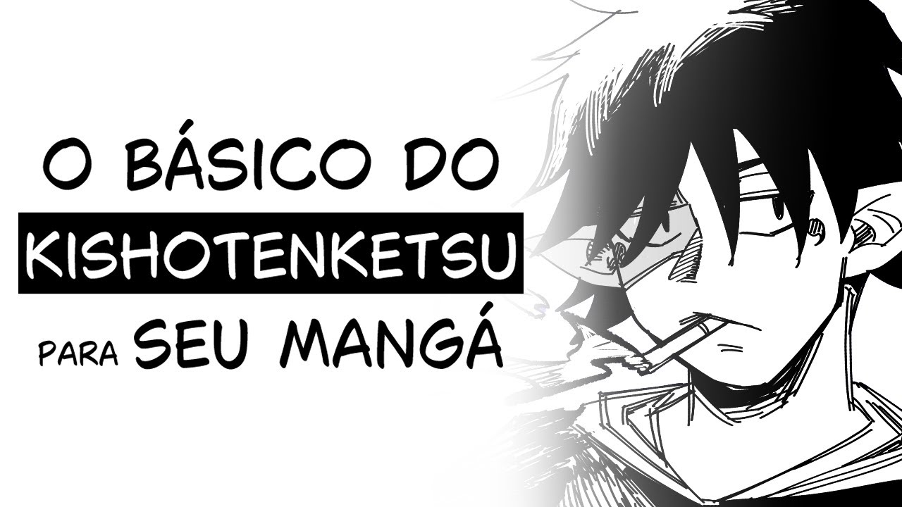 GUIA básico de KISHOTENKETSU para MANGÁS - YouTube