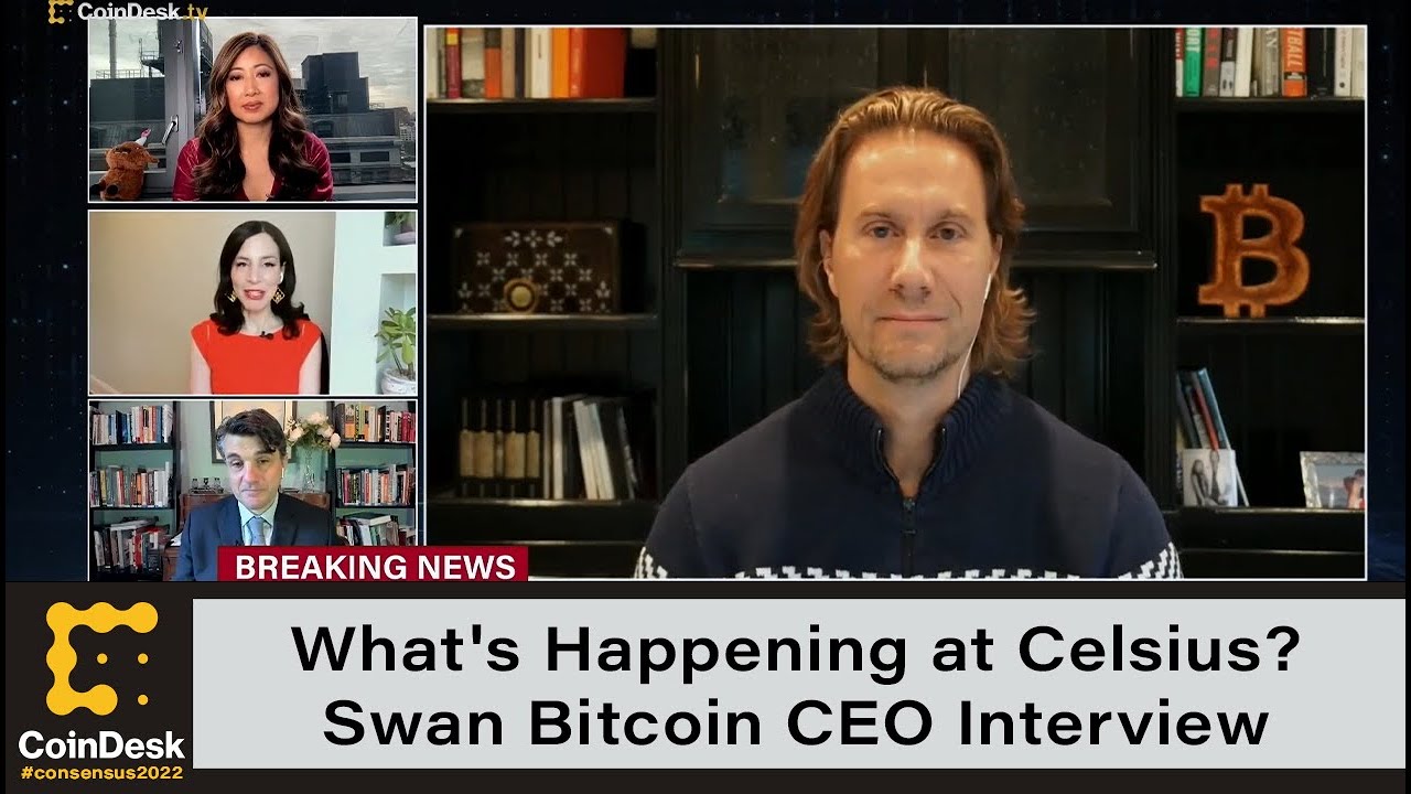 What's Happening at Celsius Is 'So Opaque': Swan Bitcoin CEO - YouTube