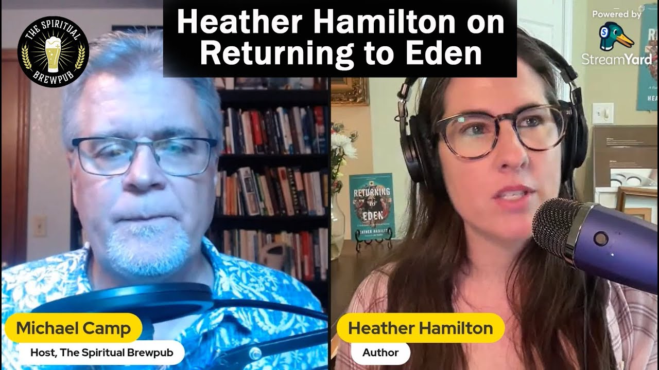 Heather Hamilton on Returning to Eden - YouTube
