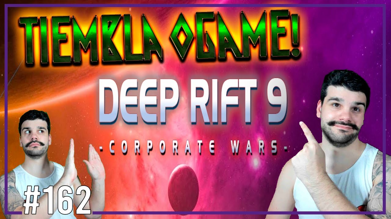 DEEP RIFT 9 GAMEPLAY #162 EN ESPAÑOL - YouTube