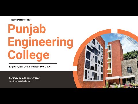 PEC (Punjab engineering college) - Eligibility, NRI Quota, Courses Fee ...
