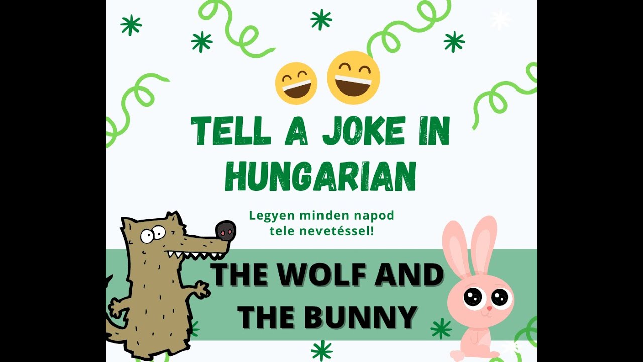 LEARN HUNGARIAN WITH JOKES: The wolf and the bunny - YouTube