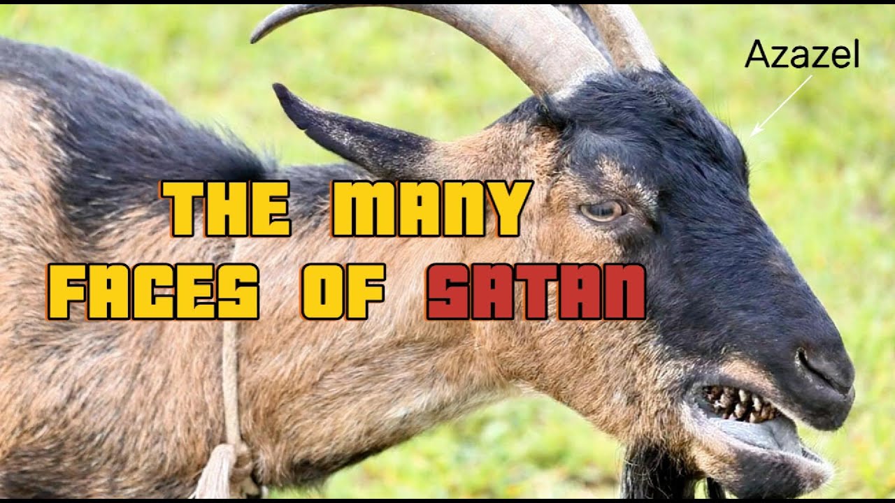 The Many Faces of Satan - YouTube