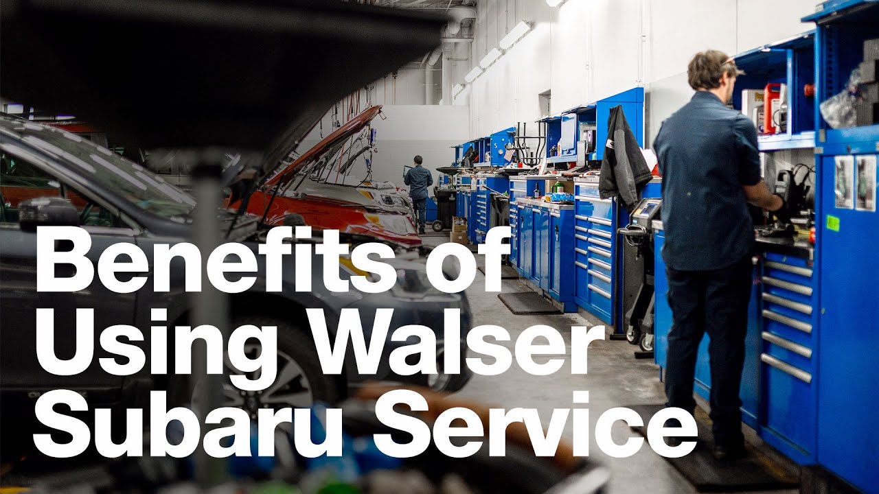 Why You Should Get Your Vehicle Serviced At Walser Subaru - YouTube
