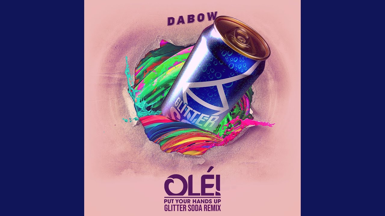 Olé (Glitter Soda Remix) - YouTube