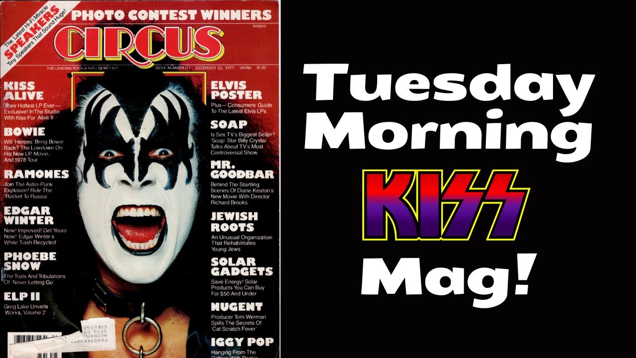 Tuesday Morning KISS Mag! Circus December 22nd 1977 - YouTube