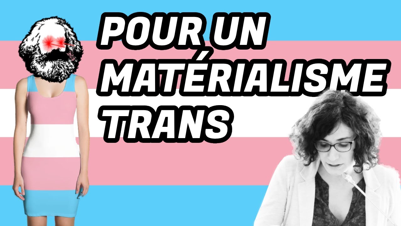 Pour Un Matérialisme Trans Lecture Youtube