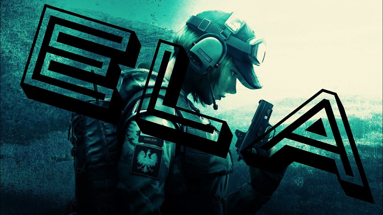 【R6S】『ELA CLIP 』Part1 - YouTube