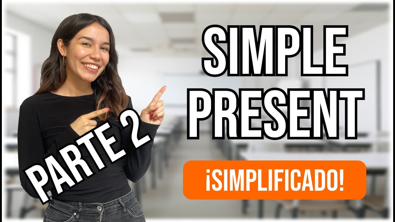 Inglés en Minutos: Presente Simple Parte 2 (Con ejercicios de práctica ...
