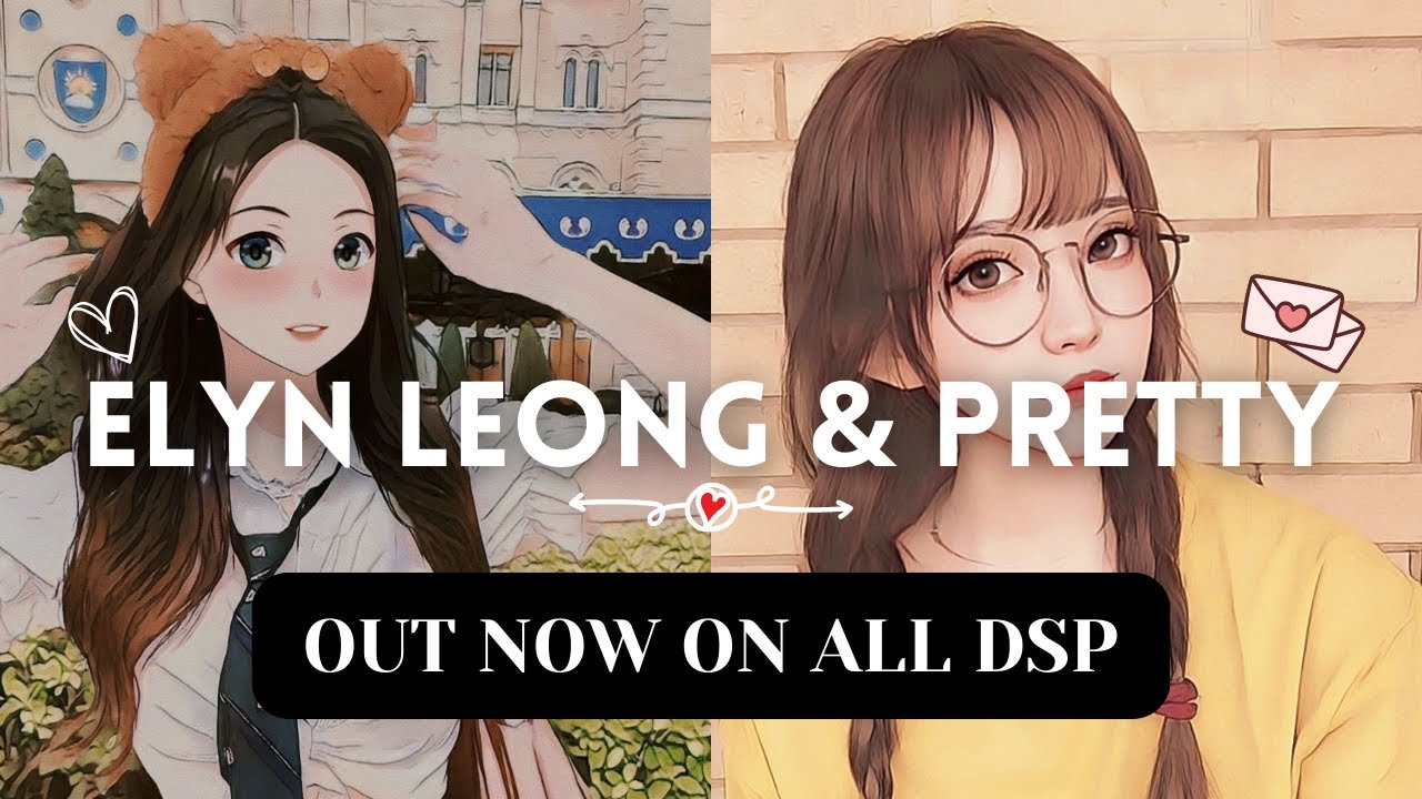 "Elyn Leong & Pretty" out now! - YouTube
