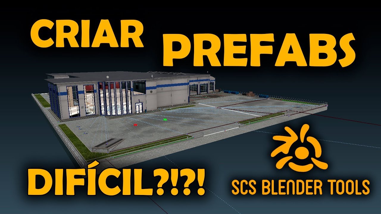 É DIFÍCIL CRIAR/EDITAR PREFABS PARA O ETS2/ATS?!?! - SCS Blender Tools ...