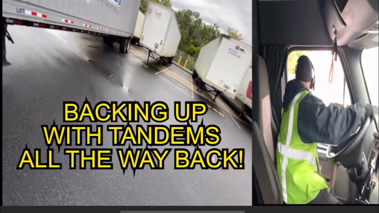 CR ENGLAND/ NEW DRIVERS. HERE IS HOW I BACK UP WITH TANDEMS ALL THE WAY ...
