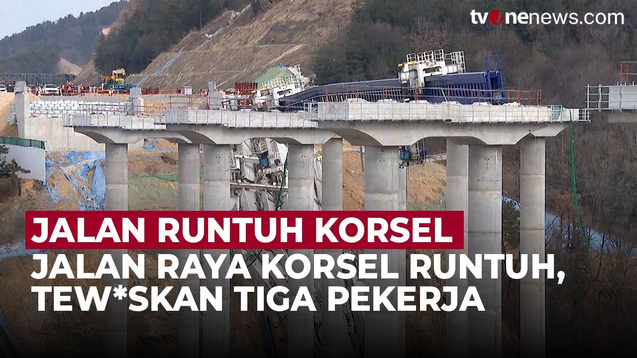 Jalan Raya Korea Selatan Mendadak Runtuh, Tew*skan 3 Orang Pekerja ...