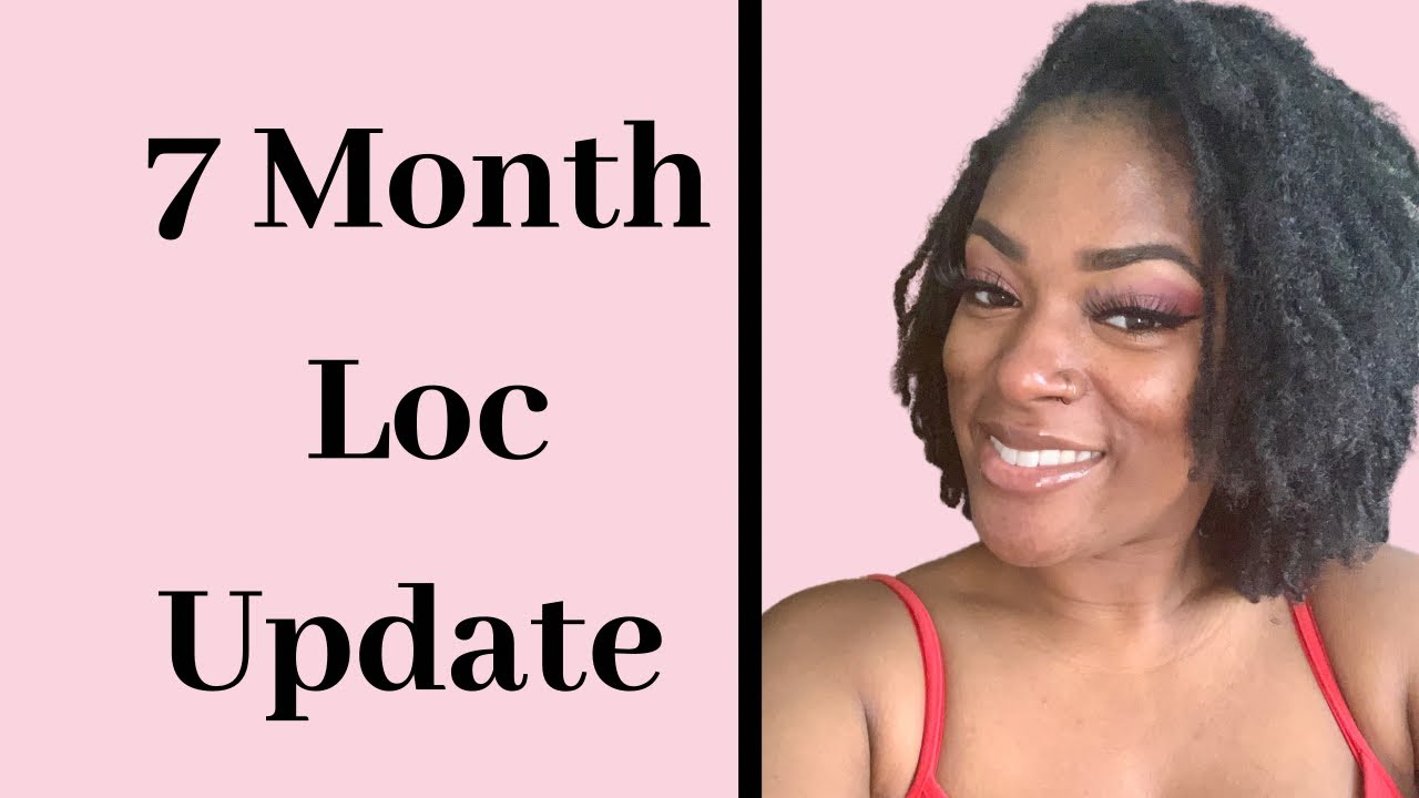 7 Month Loc Update |Two Strand Twist Starter Locs - YouTube