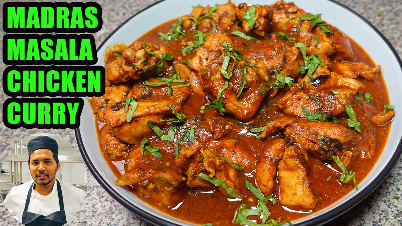 Madras Masala Chicken Curry | Chicken Madras Recipe | Best Madras ...