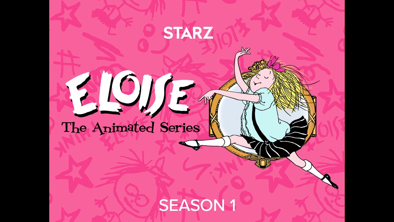 Eloise: The Animated Series 18th Anniversary - YouTube