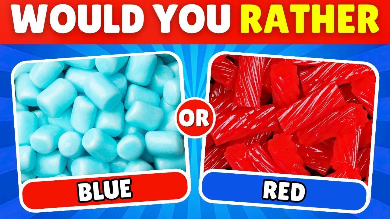 Would You Rather - BLUE vs RED Food Edition! 🔵🍓🔴 - YouTube