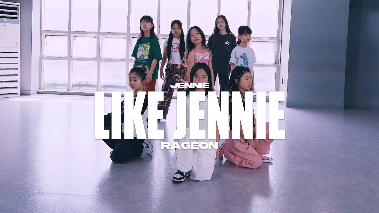 JENNIE (제니) - Like Jennie / choreography - RAGEON 은평구댄스학원 뮤즈댄스 - YouTube