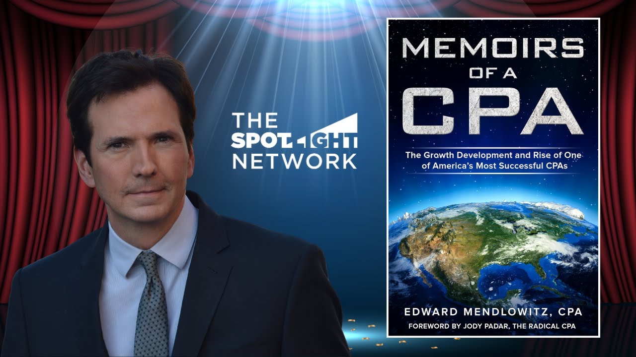 The Spotlight Network on Memoirs of a CPA by Edward Mendlowitz - YouTube