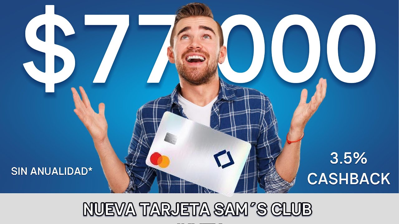 Me APROBARON LA NUEVA TARJETA DE SAM´S CLUB INVEX, Debes SABER ESTO ...