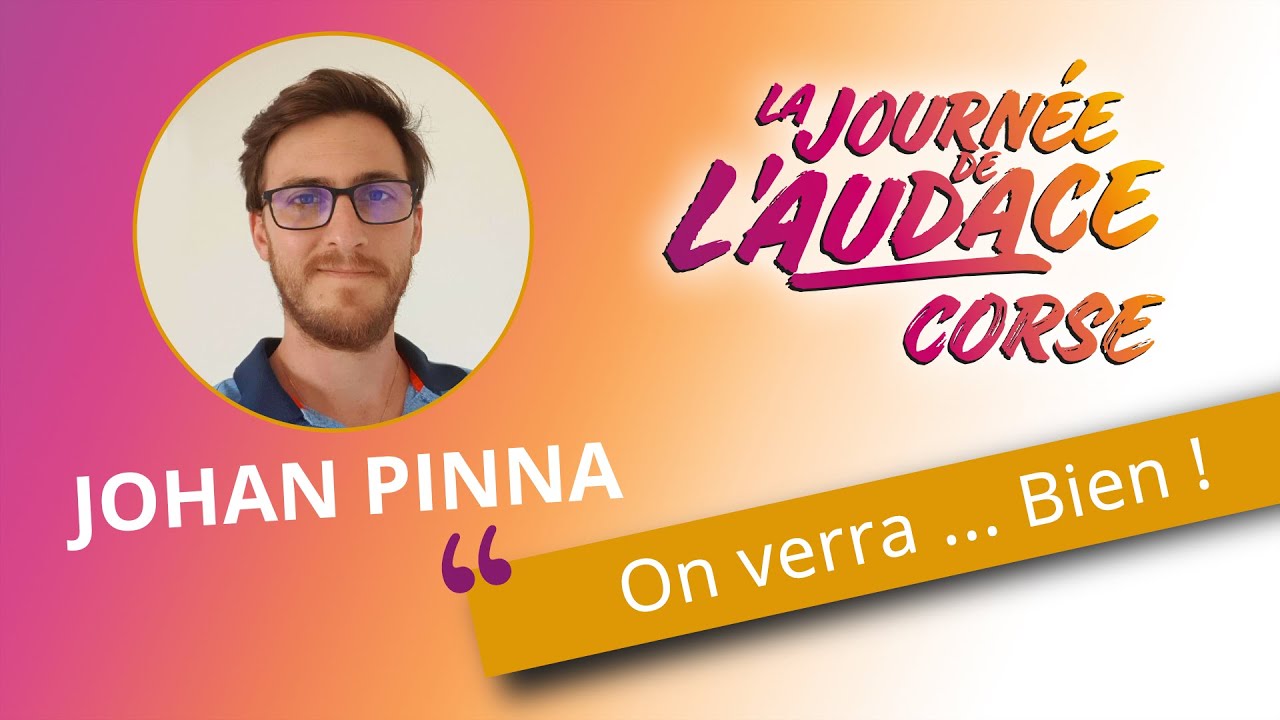 Qu’est-ce que l’audace ? Définition par Johan Pinna - YouTube