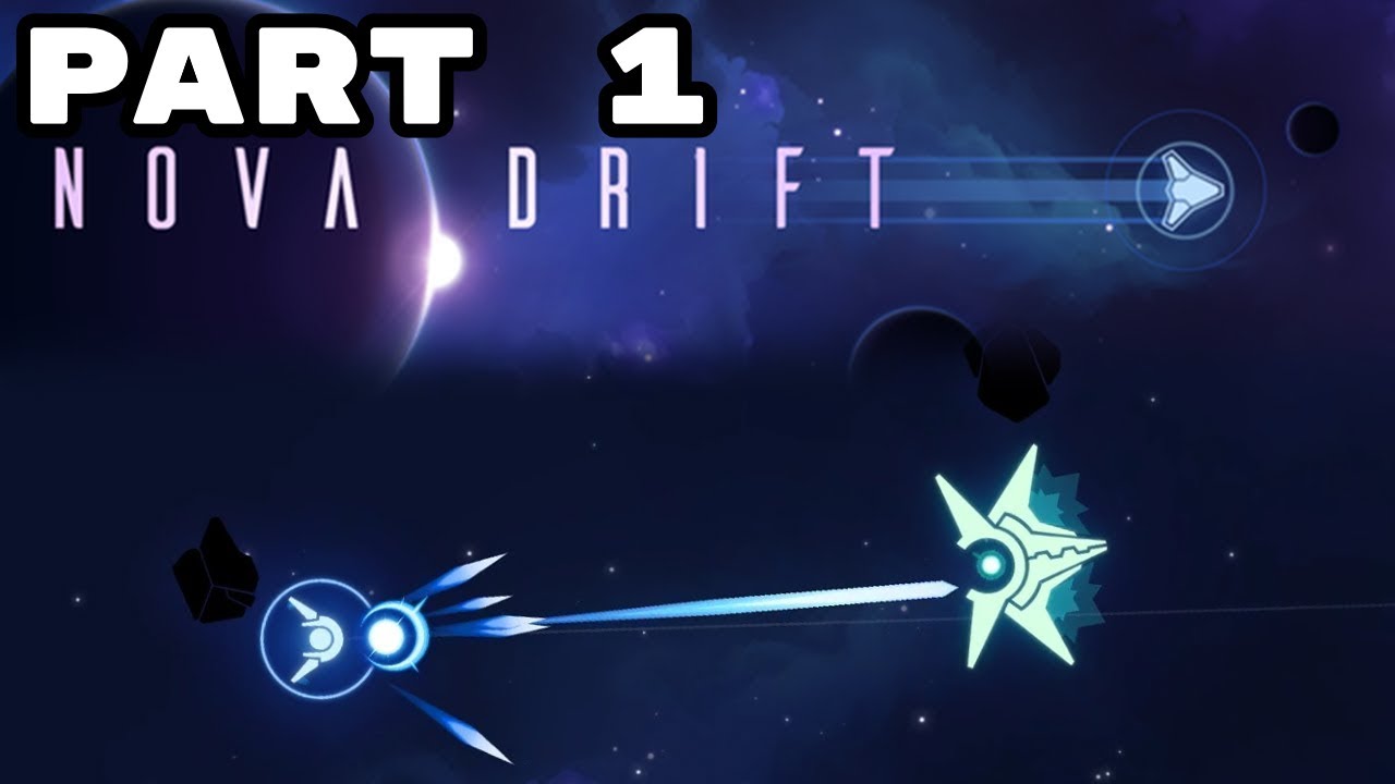 Nova Drift (2019) - Early Access - Part 1 - YouTube